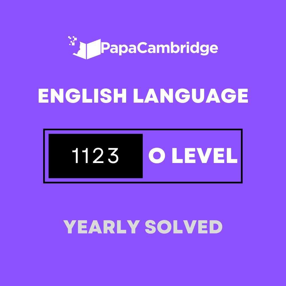 English Language 1123 Yearly Solved Past Papers 5 10 Years